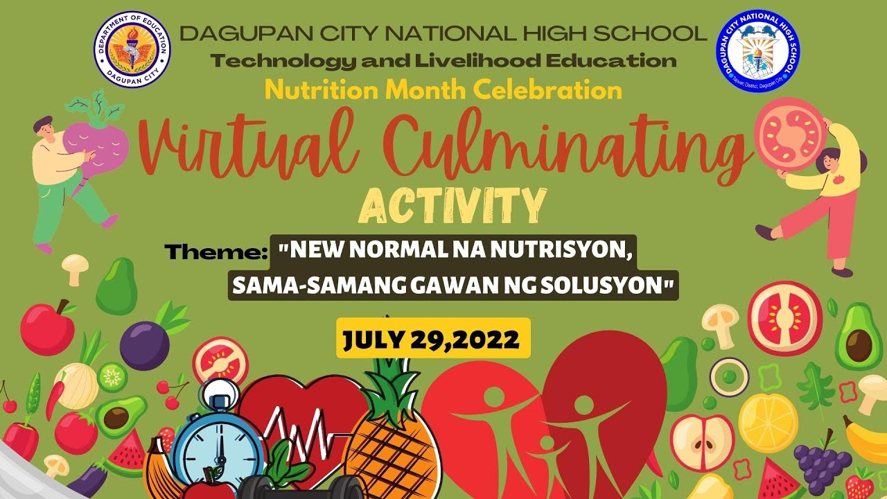 TLE CULMINATING PROGRAM 2022 | NUTRITION MONTH 2022 - YouTube