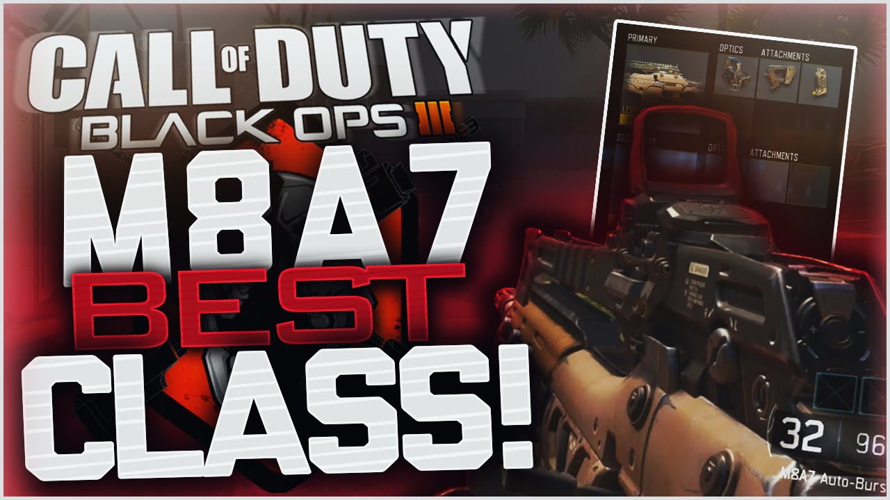 BEST ASSAULT RIFLE IN BO3! CRAZY "M8A7" Best Class Setup! (BO3 Beta ...