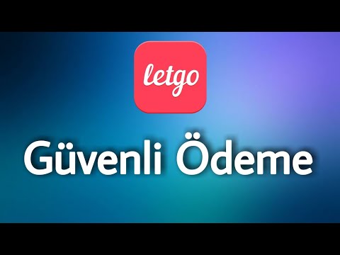 Letgo Güvenli Ödeme ve Gönderim Nasıl Çalışır?