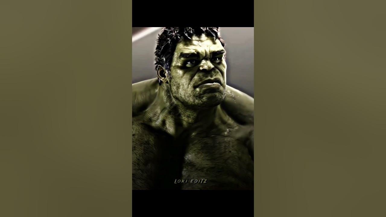 Hulk Edit Youtube