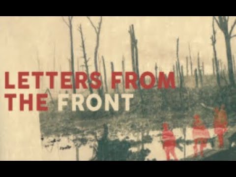 Letters From the Front - YouTube