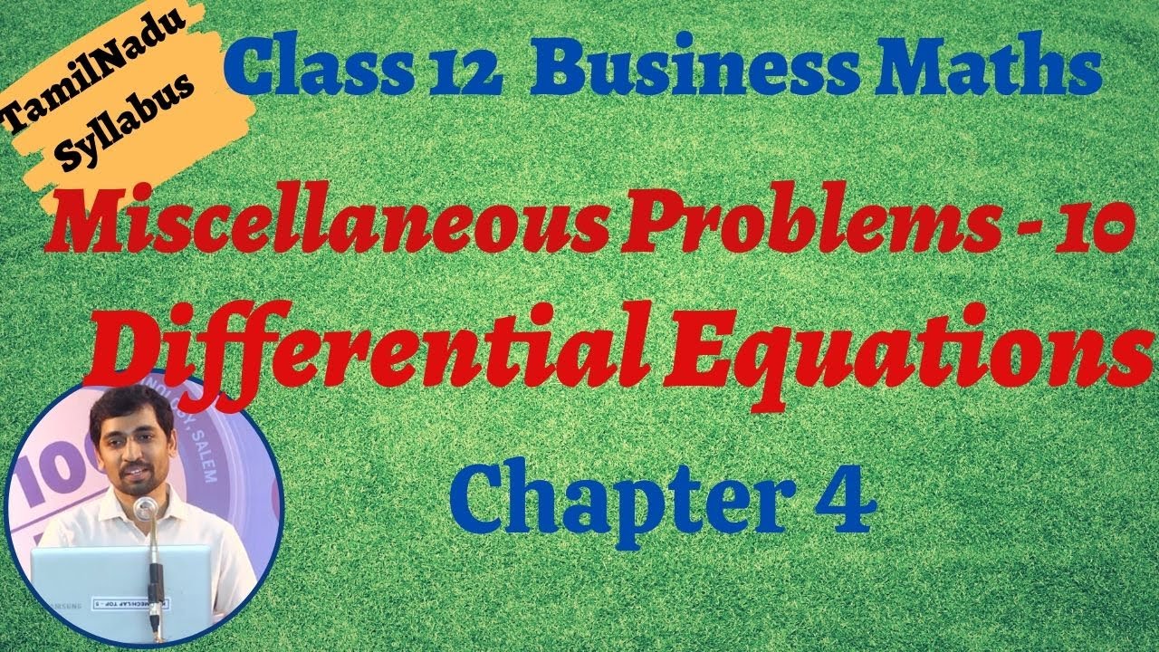 12th Business Maths | Miscellaneous Problem 10 | Differential Equations ...
