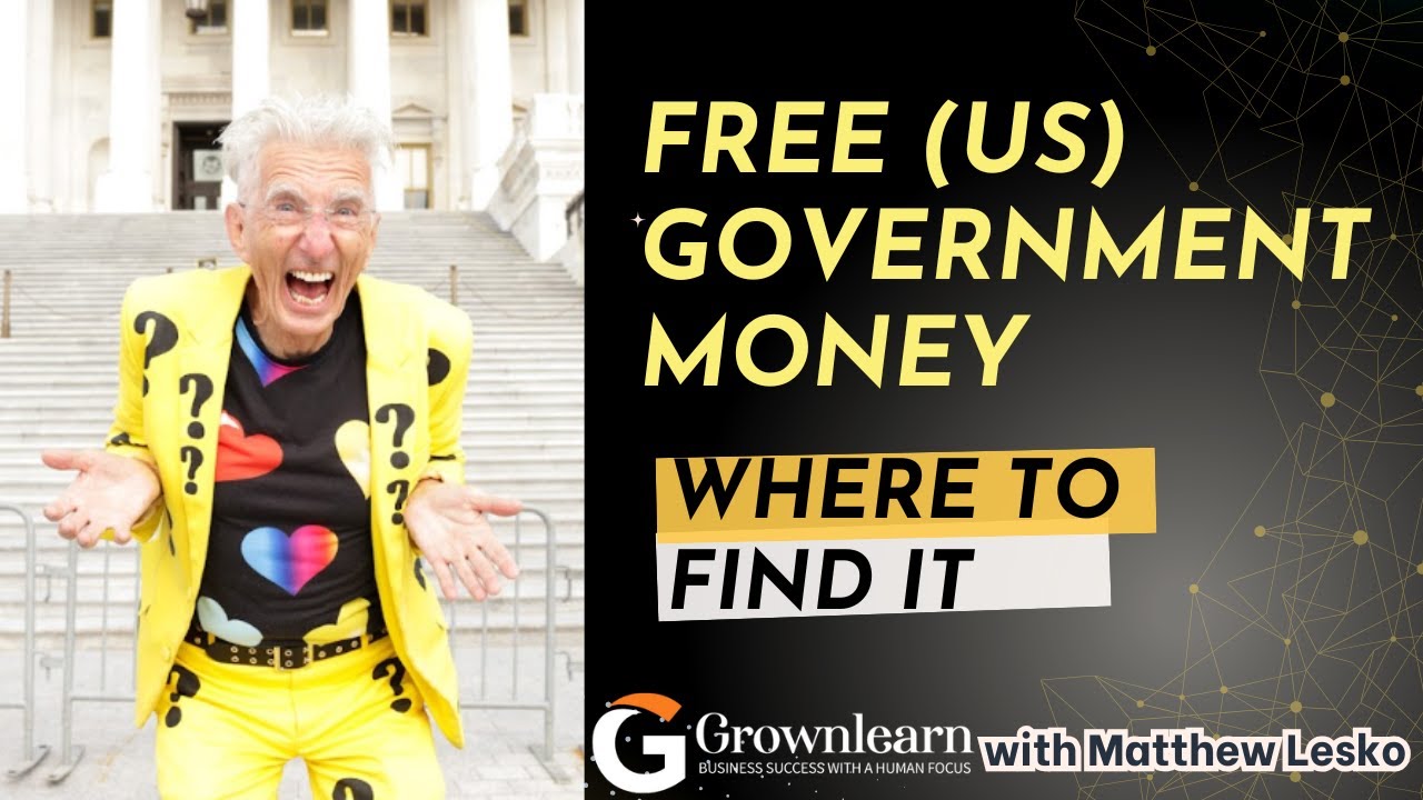How to Grow Your Business with Free Money from US Government ...