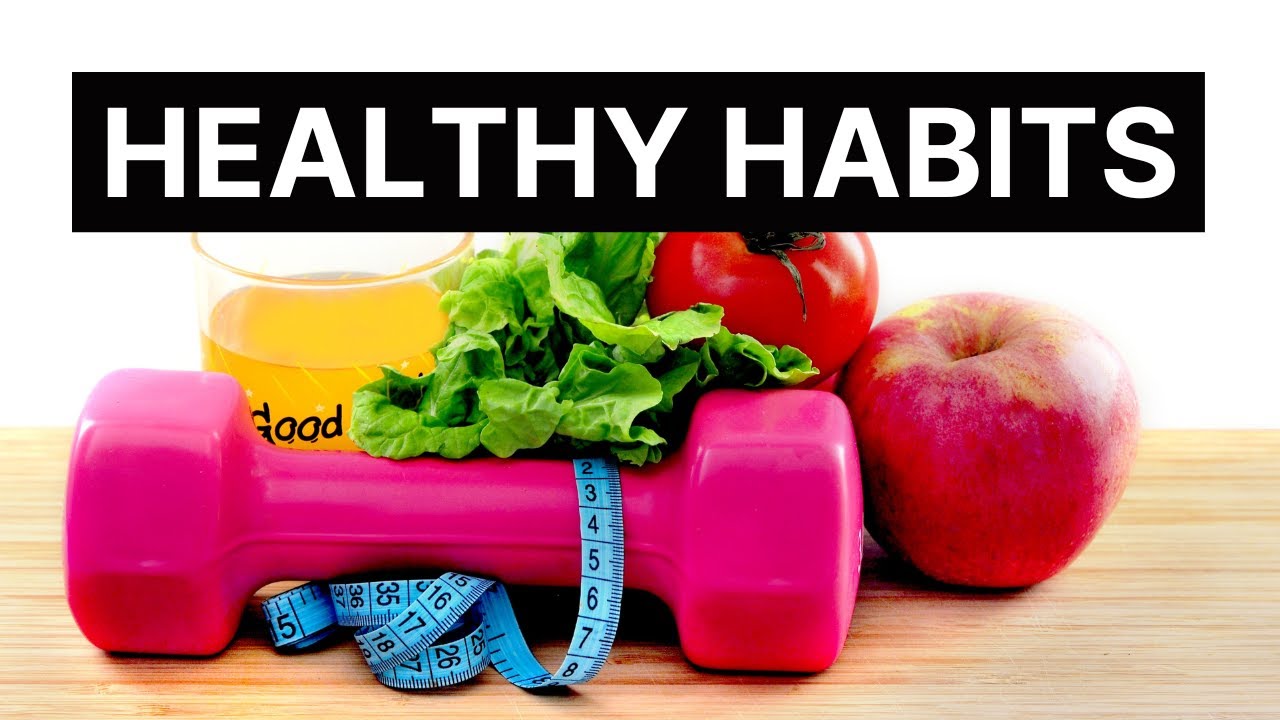 Top 10 Healthy Habits for a Balanced Lifestyle | Bold and Brave - YouTube