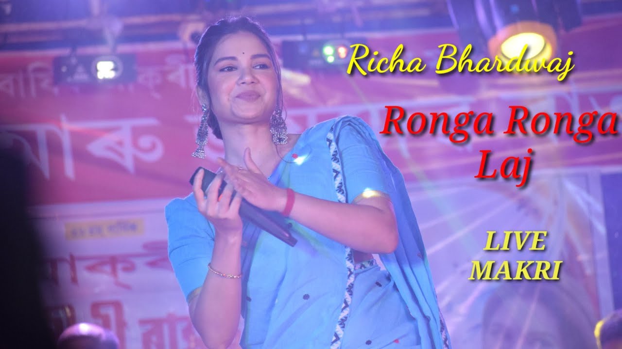 Richa Bhardwaj Ronga Ronga Laj || Live Makri - YouTube