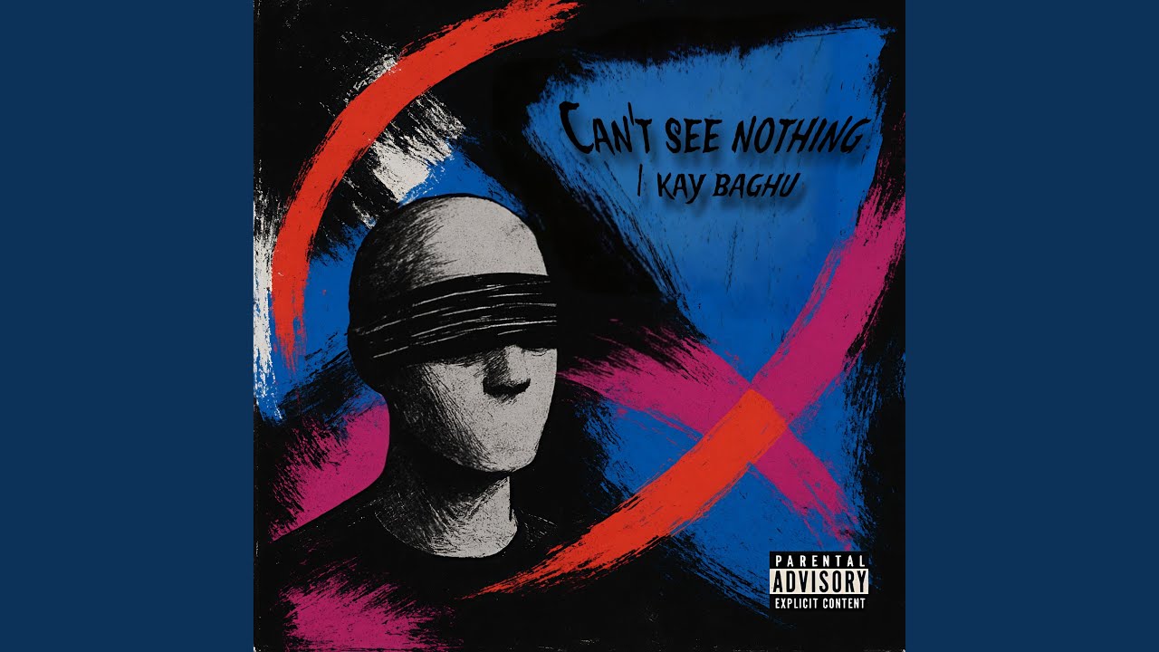 Can't See Nothing / Kay Baghu - YouTube