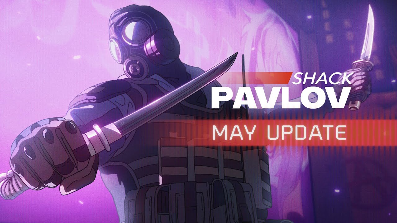 Pavlov Shack - May Update - YouTube