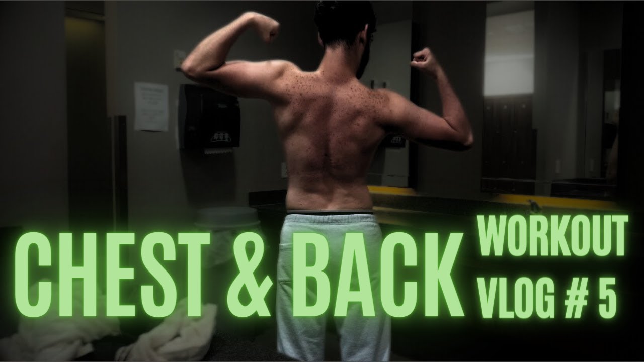 Gym Vlog #5 - Chest & Back Day - YouTube
