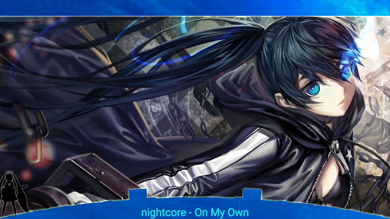 nightcore - on my own - YouTube