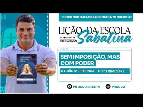 Lição da  Escola Sabatina ADULTOS , Segunda 15/06/2026  \