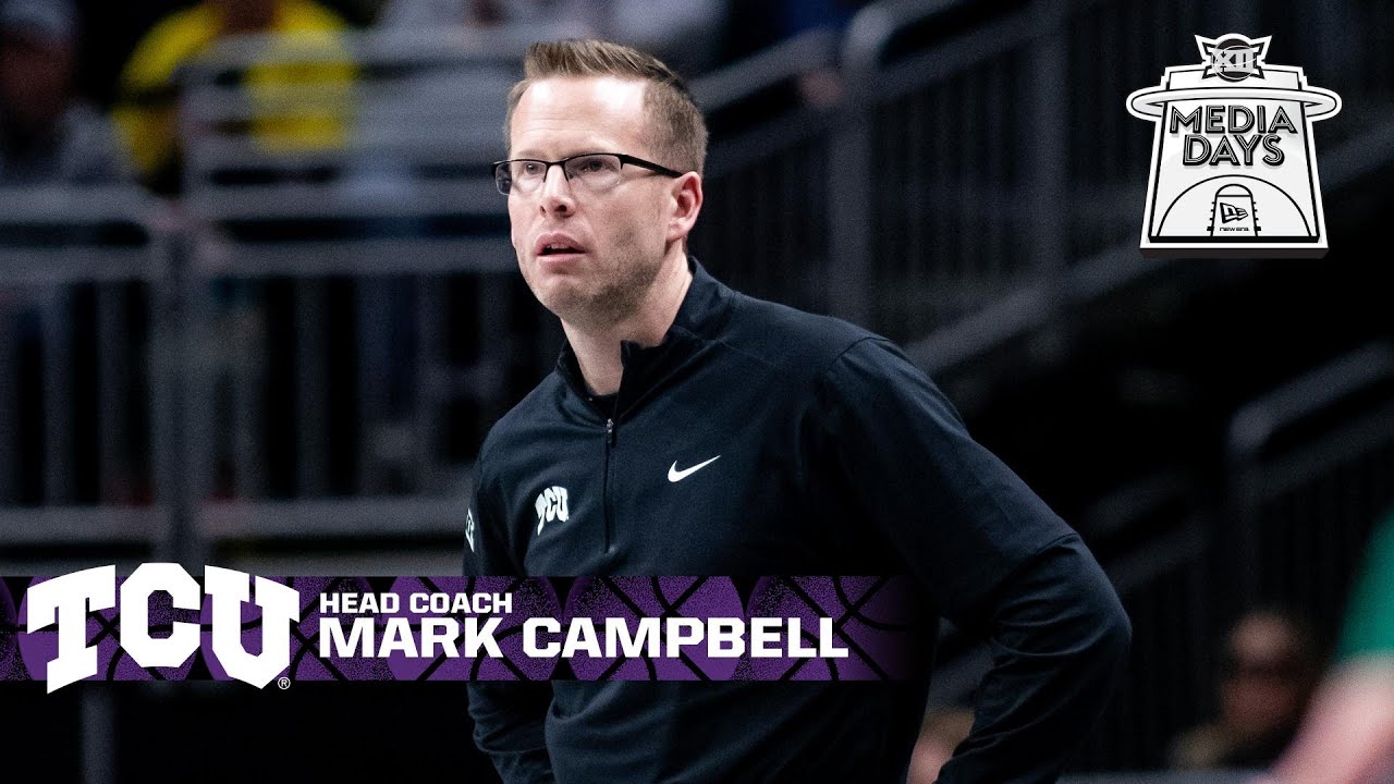 TCU's Mark Campbell Press Conference | Big 12 Basketball Media Days ...