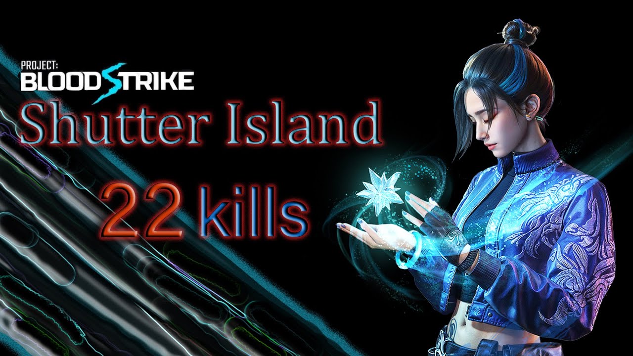 22 Kill - no loadout weapon - BloodStrike - OperationShutterIsland - 4k ...