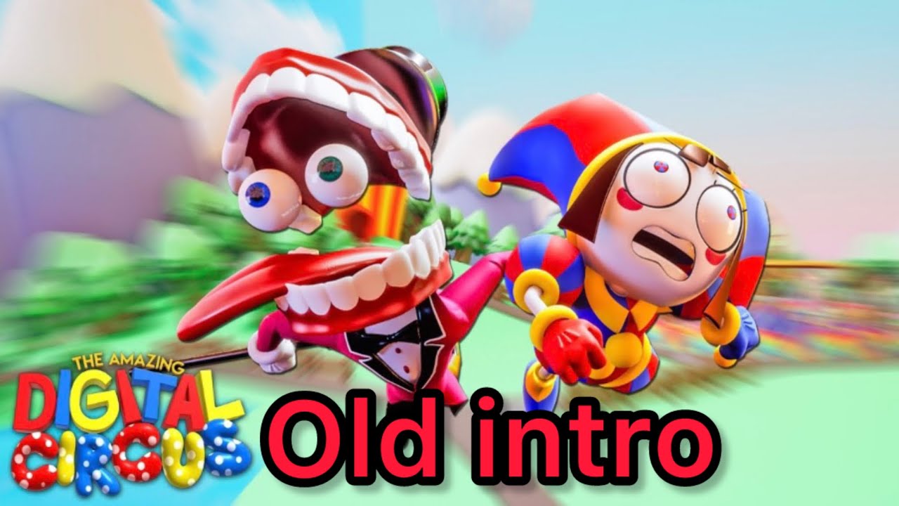 THE AMAZING DIGITAL CIRCUS OLD INTRO. - YouTube