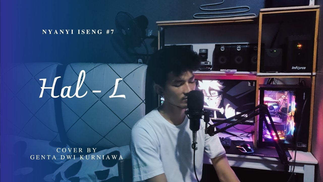Hal - L (Cover By Genta Dwi kurniawan) - YouTube