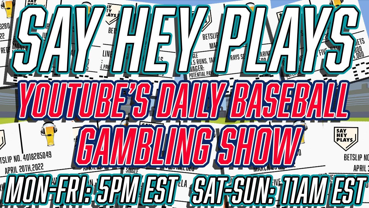 Major League Baseball Betting | MLB Picks and Predictions | Say Hey ...