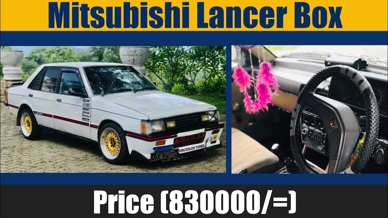 Mitsubishi lancer Box _ price- 830000 😘 - YouTube