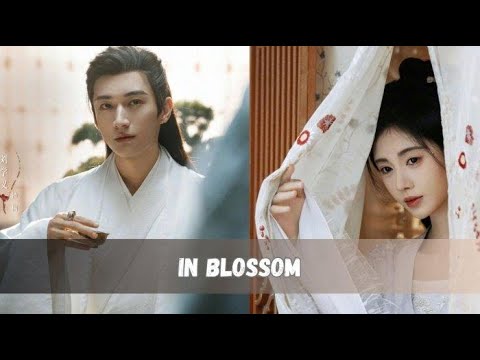 In Blossom | Pan Yue & Yang Cai Wei | Орден цветов Дорама | 花间令 - YouTube