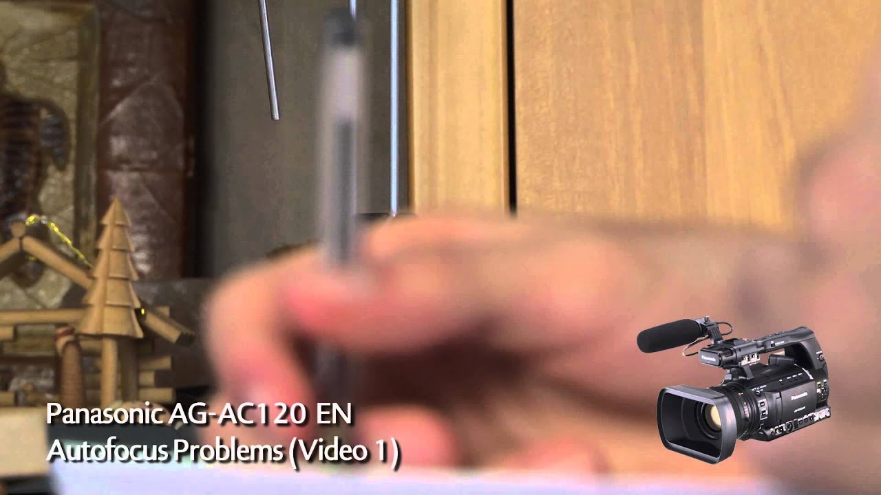 Panasonic AG AC120 Autofocus Problems Video 1 - YouTube