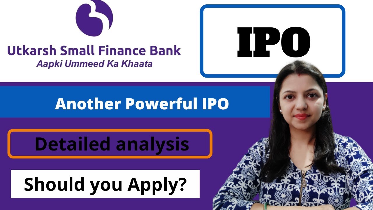 Utkarsh IPO - another powerful IPO - YouTube
