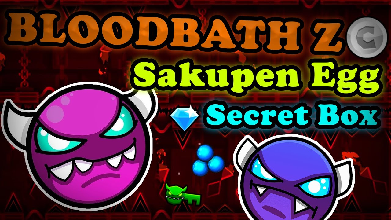 Три Демона Ремейка (Secret Box, Sakupen Egg, Bloodbath Z) Geometry Dash [18] - YouTube