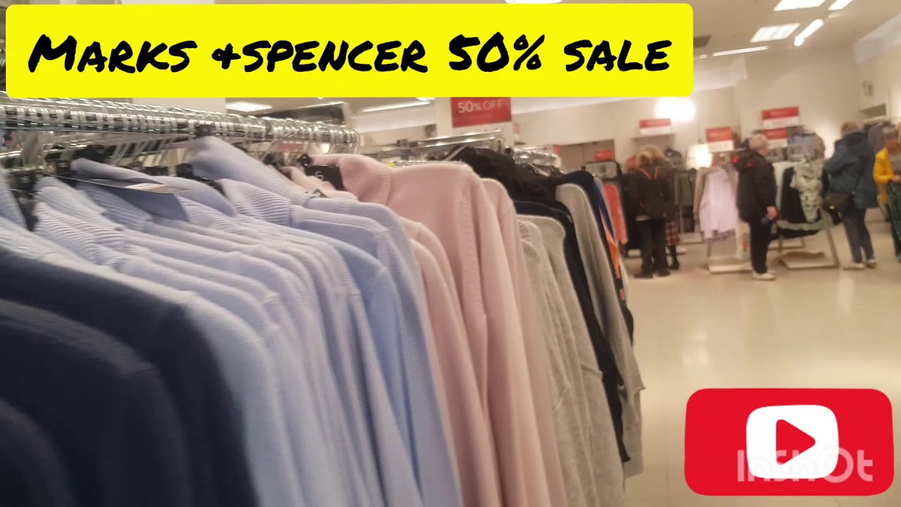 Marks & Spencer 50% Sale in March 2020 - YouTube