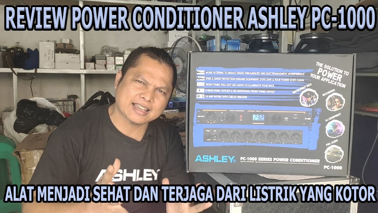 REVIEW POWER CONDITIONER ASHLEY PC 1000 | solusi untuk pengaman alat ...