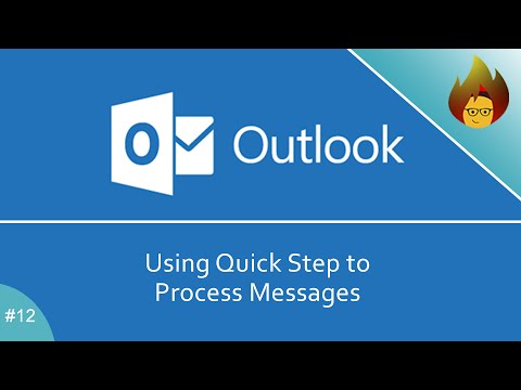 Using Quick Step to Process Messages | MS Outlook 365 - YouTube