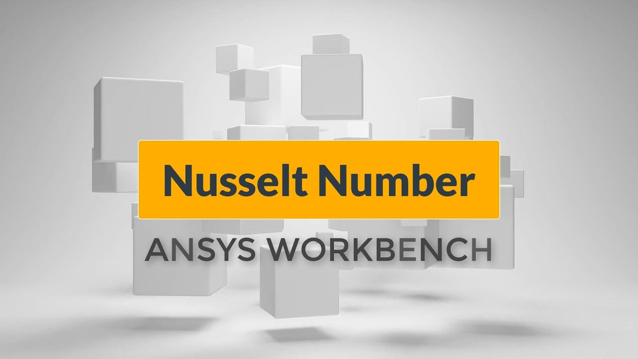 Nusselt Number in ANSYS | عدد ناسلت در انسیس - YouTube