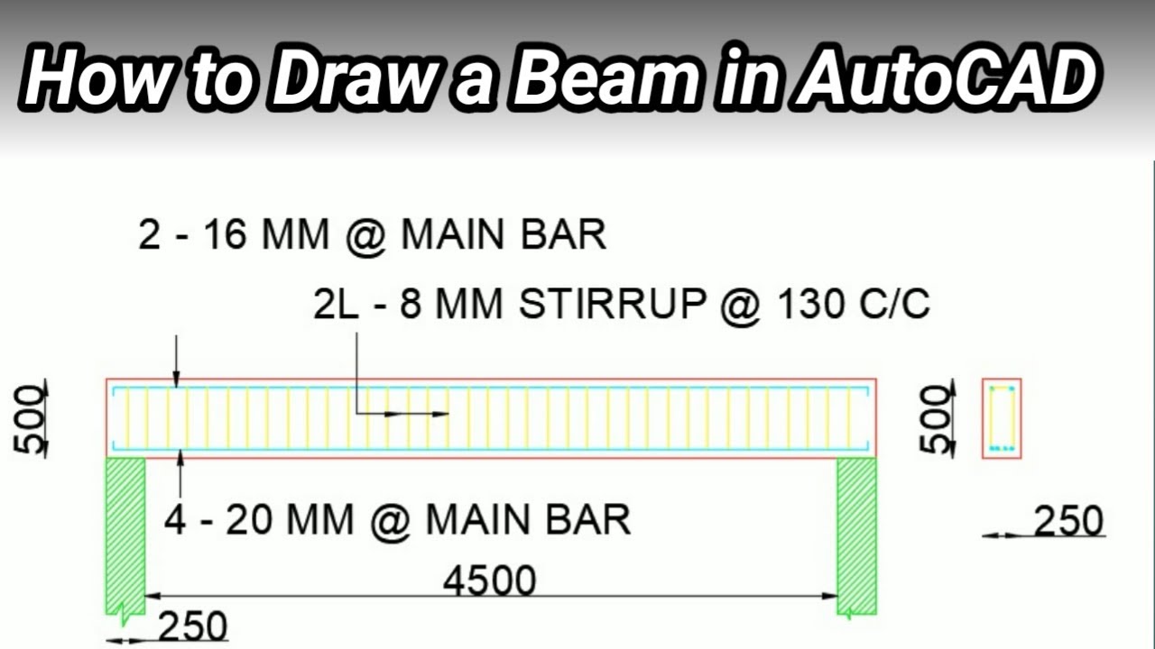 How to Draw a Beam in AutoCAD - YouTube