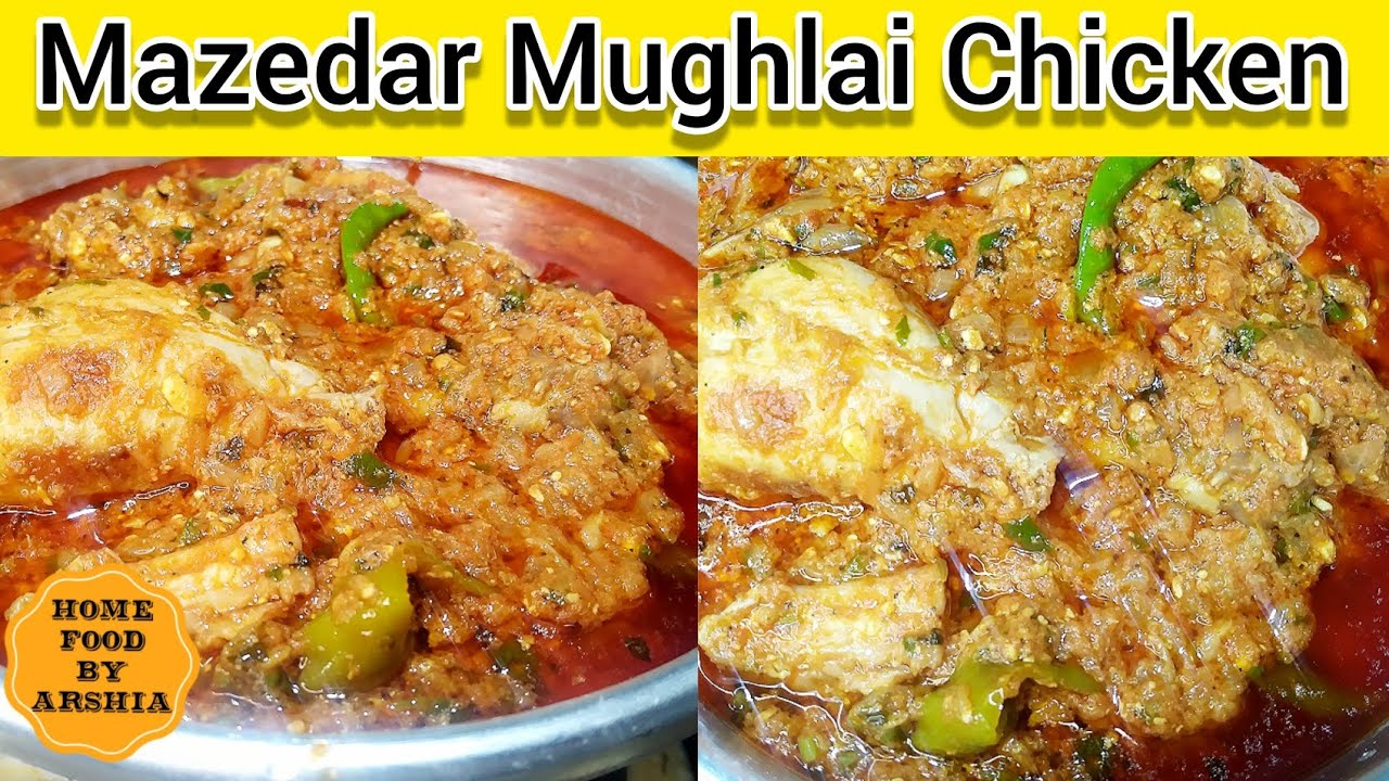 Mughlai Chicken recipe Home food by Arshia | Mughlai handi | Chicken ...