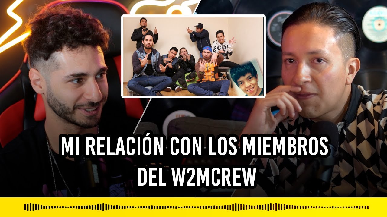 Mi RELACIÓN con los miembros del W2MCREW - YouTube