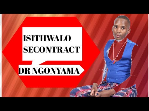 ISITHWALO SE CONTRACT | DR NGONYAMA - YouTube