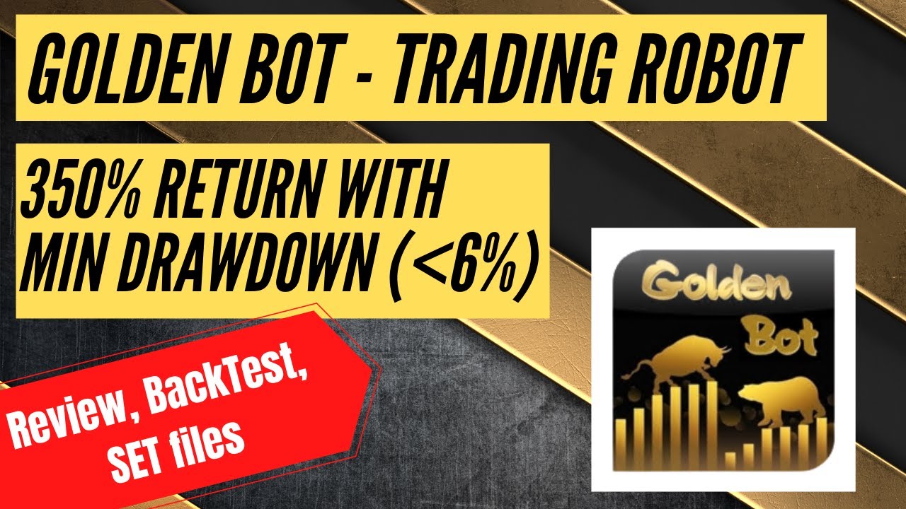 Gold Trading Robot 2020 - 9.5 Profit Factor - Golden Bot - YouTube