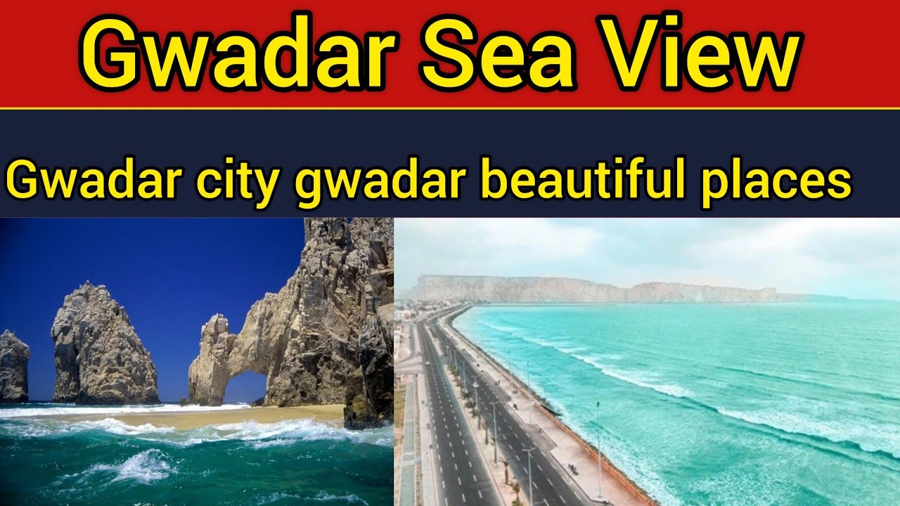Gwadar | gwadar city | gwadar tour | gwadar beautiful places | Gwadar ...