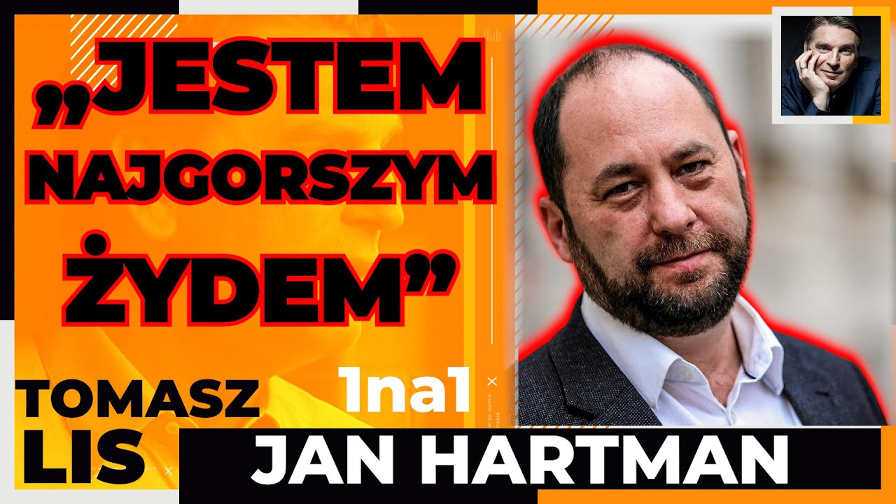 „Jestem najgorszym Żydem” | Tomasz Lis 1na1 Jan Hartman - YouTube
