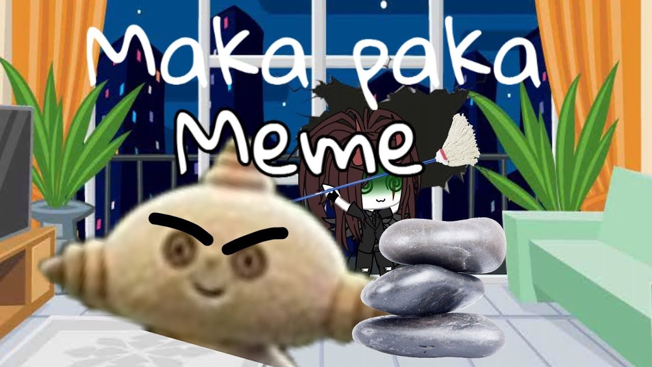 Maka paka meme ¦Gacha life PL¦ - YouTube