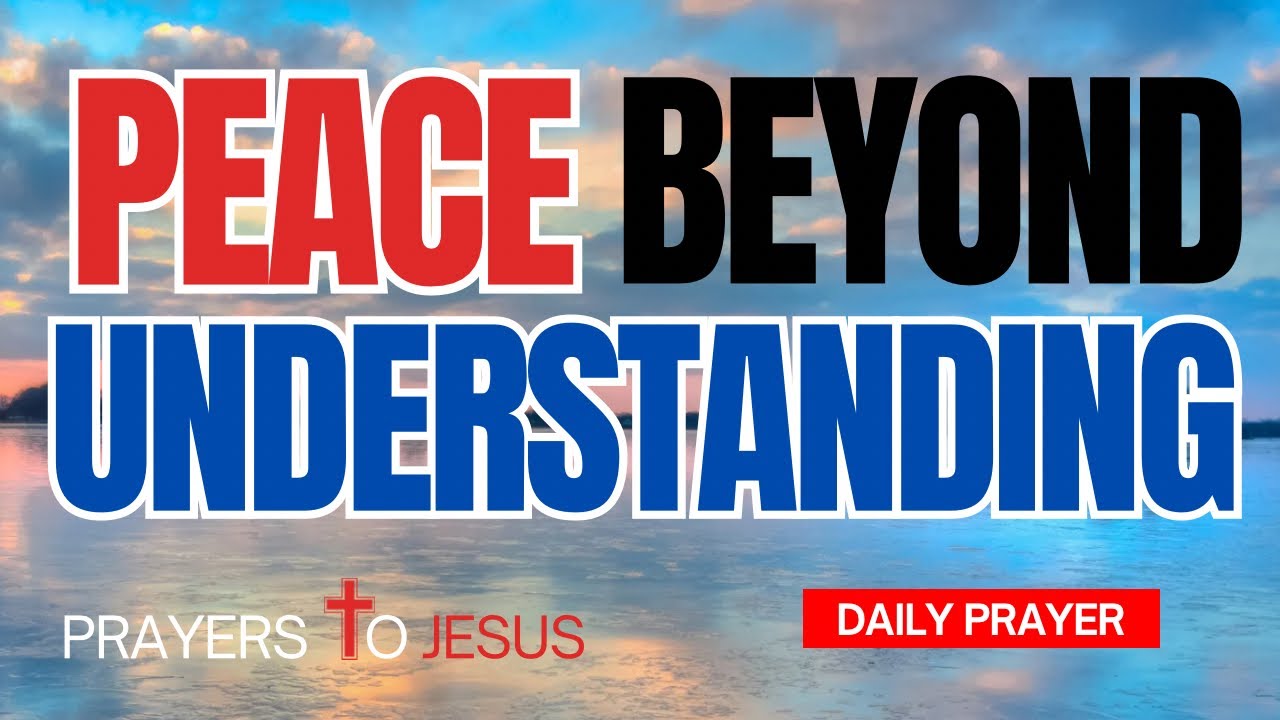 Peace Beyond Understanding - YouTube