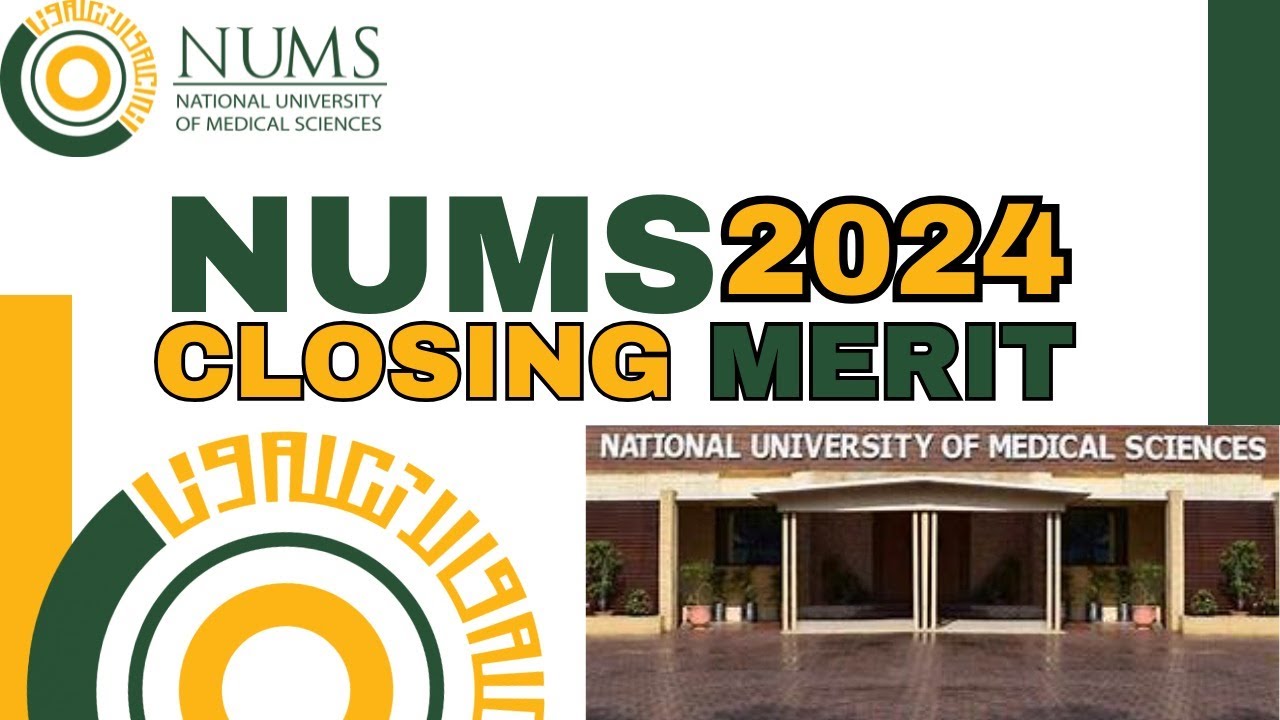 NUMS Closing Merit 2024 I NUMS Last Minutes Instructions I NUMS Test ...
