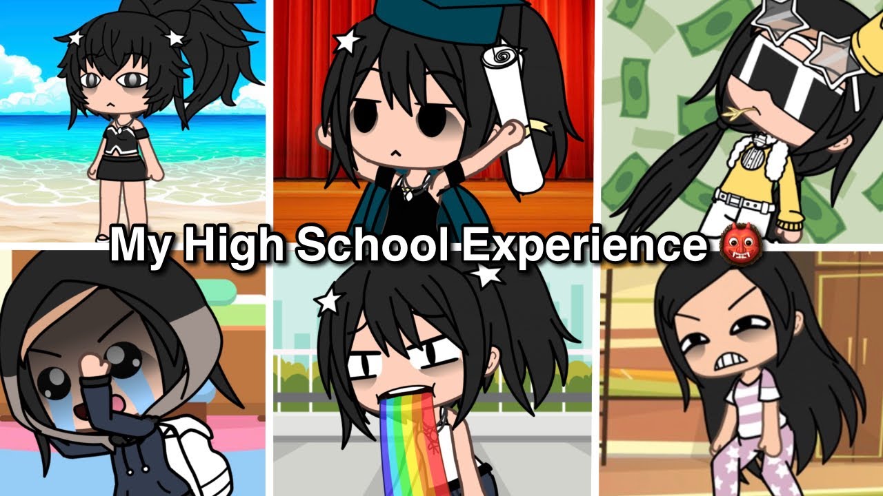 my high school experience in one video | gacha life - YouTube