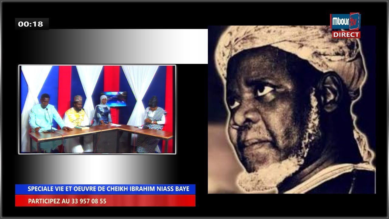 [🔴DIRECT ]SPECIALE VIE ET OEUVRE DE CHEIKH IBRAHIM NIASS BAYE - YouTube
