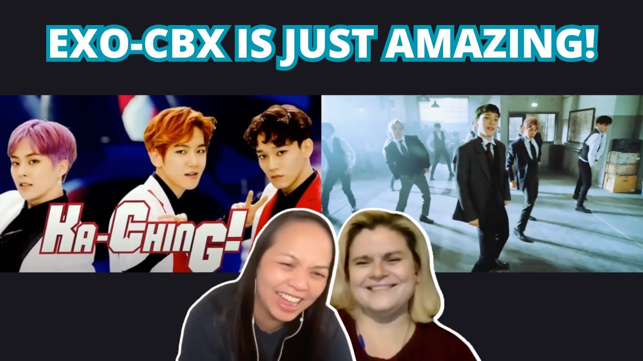 Two EXO-Ls first time watching EXO-CBX 'Ka-CHING!' MV (Short Ver.) and ...