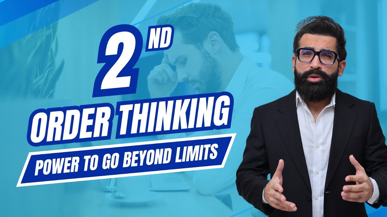 2nd Order Thinking | Power to go beyond limits - YouTube