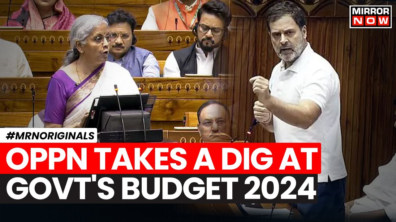 Budget 2024 | Opposition Leaders React To Union Budget 2024, Call It ...