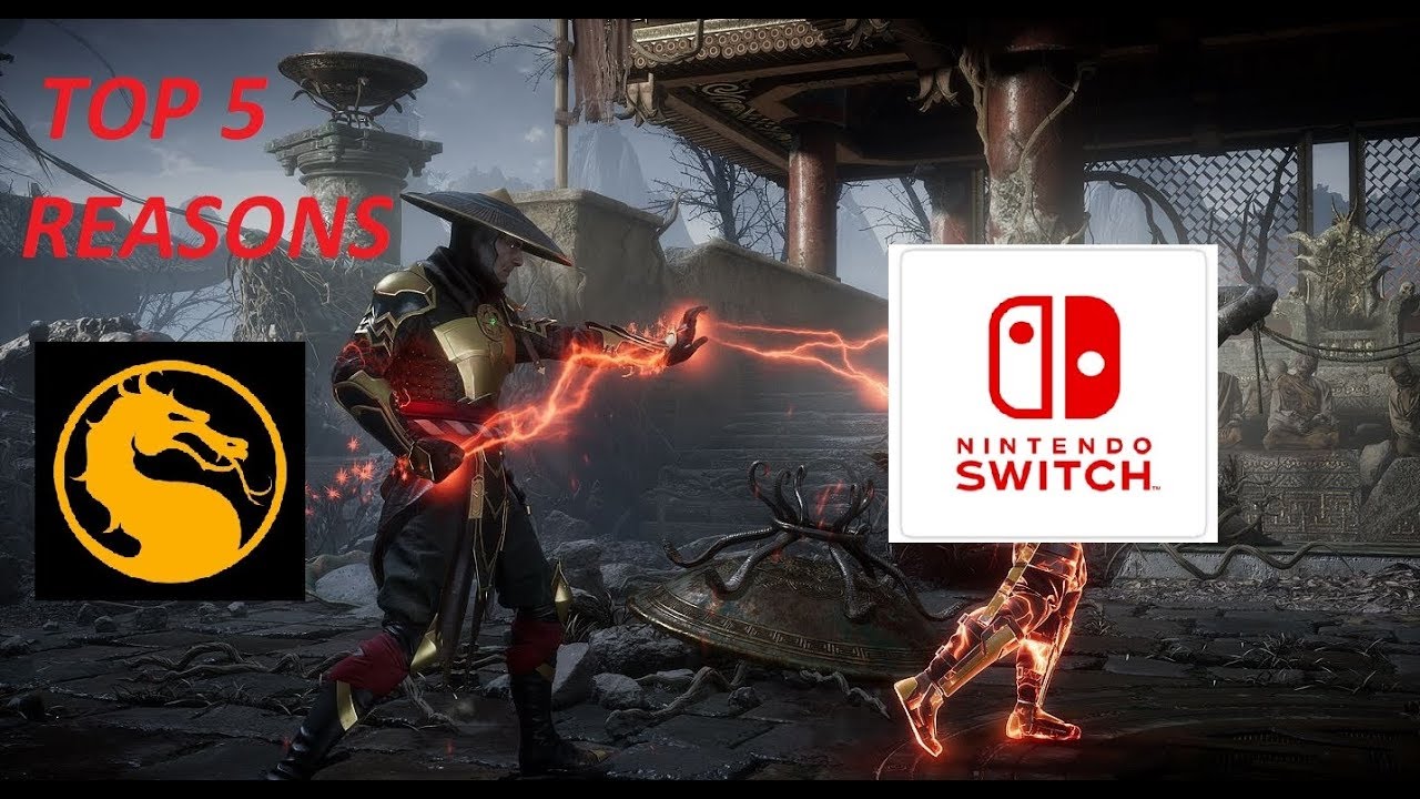 Top 5 Reasons MK11 Will Look Great On Nintendo Switch - YouTube