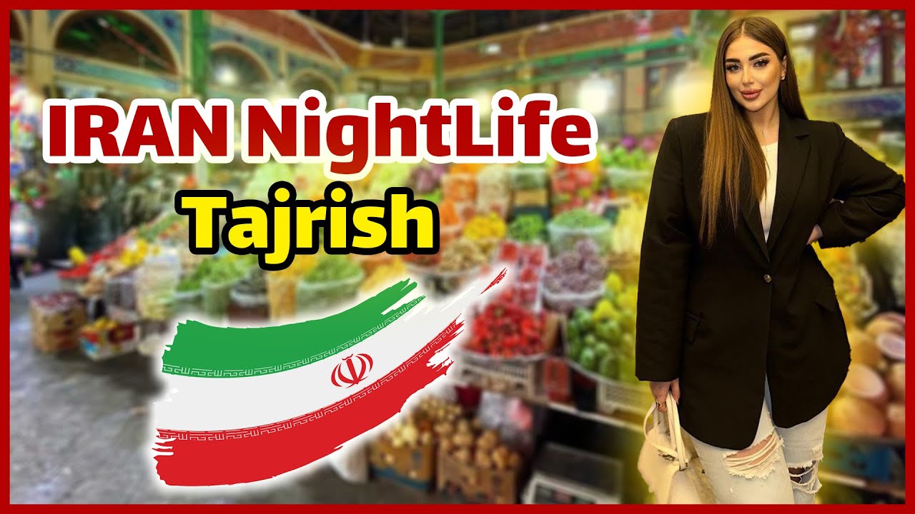 IRAN 🇮🇷 - Exploring Tajrish Nightlife | A Walk Through Tajrish | Tehran ...