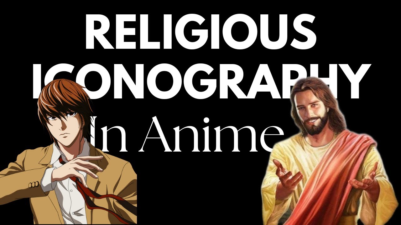 Religious Iconography in Anime - YouTube