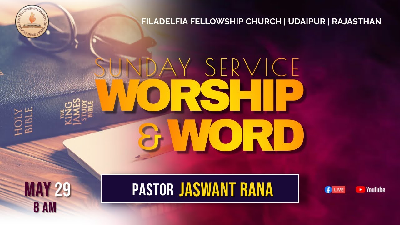 May 29, 22 | Message: Pr. Jaswant Rana | Anointed Worship | Sunday ...