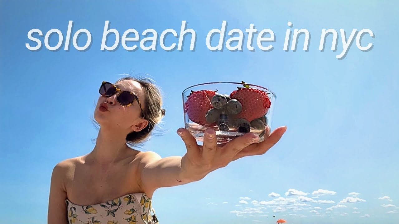 solo beach date in nyc | realistic vlog - YouTube