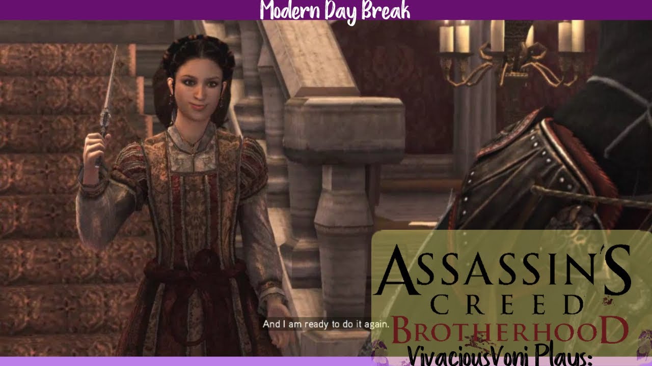 Assassin's Creed Brotherhood: Modern Day Break (episode 50) - YouTube