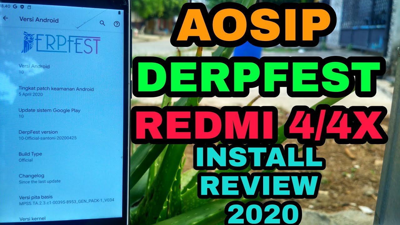 INSTALL & REVIEW ROM AOSiP DerpFest Official Android 10 Redmi 4X Santoni - YouTube